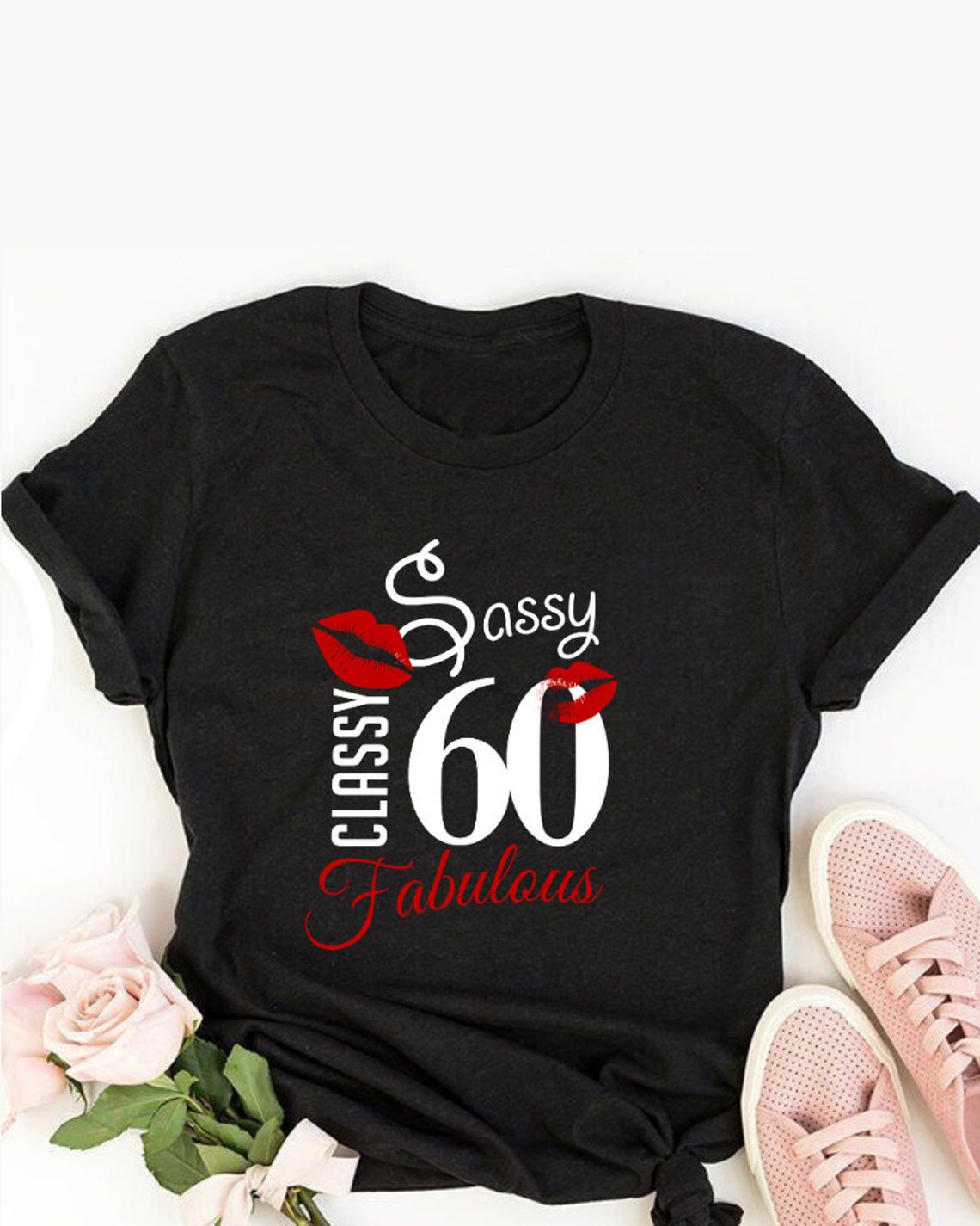 Sassy Classy 60 60th Birthday Tshirt Birthday Tee For Her Etsy