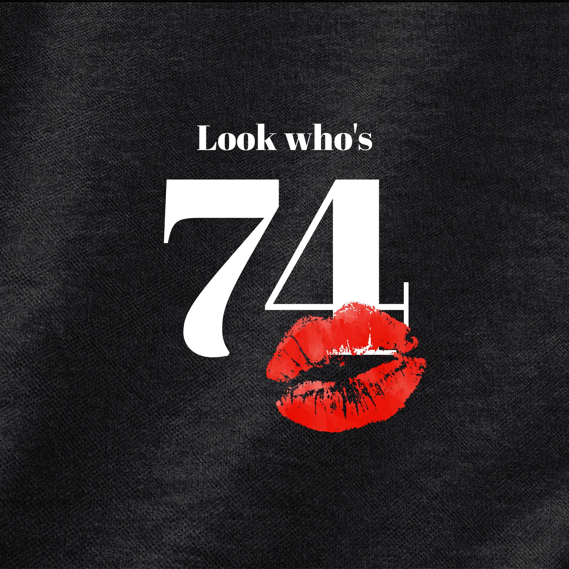 Look Who's 74 74th Birthday Shirt Ideas 74th Birthday - Etsy