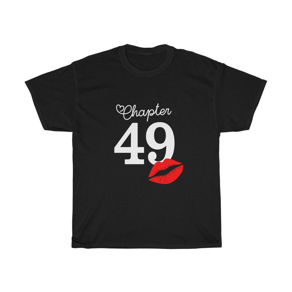 Chapter 49 49th Birthday Shirts 49th Birthday Shirt Ideas | Etsy