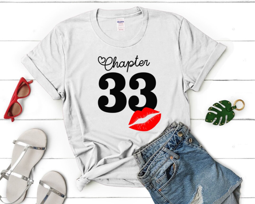Chapter 33 Multicolor, 33rd Birthday Shirt Ideas, 33rd Birthday Shirts ...