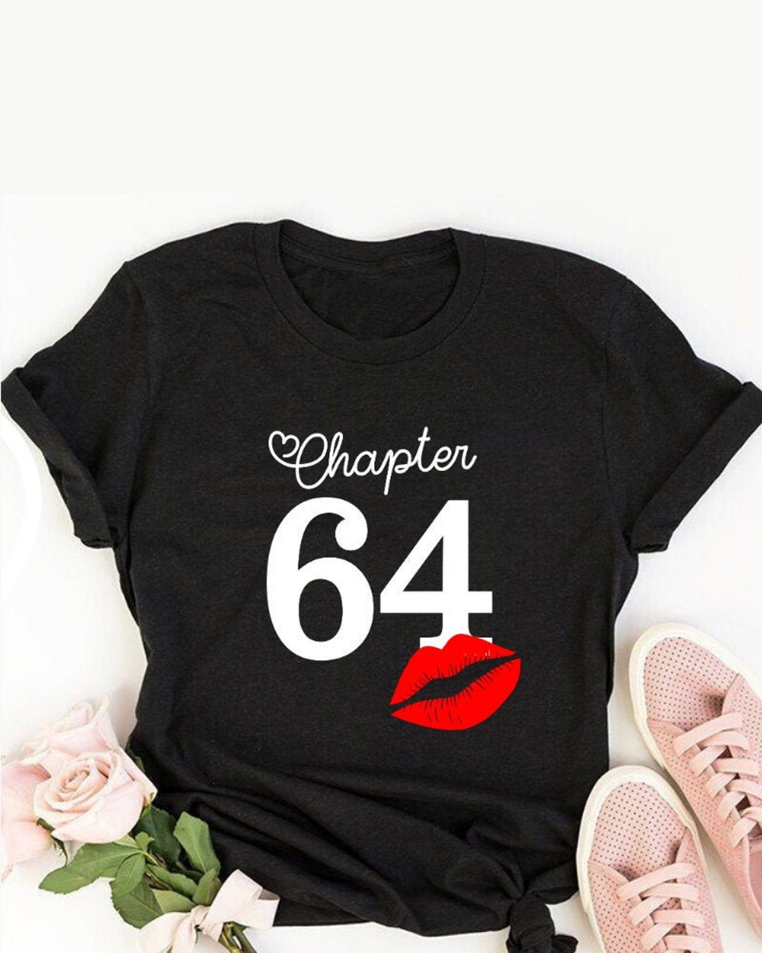Chapter 64, 64th Birthday Shirt Ideas, 64th Birthday Shirts, 64th ...