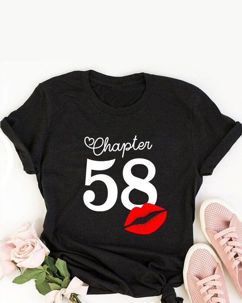 Chapter 58 58th Birthday Shirt Ideas 58th Birthday Shirts | Etsy