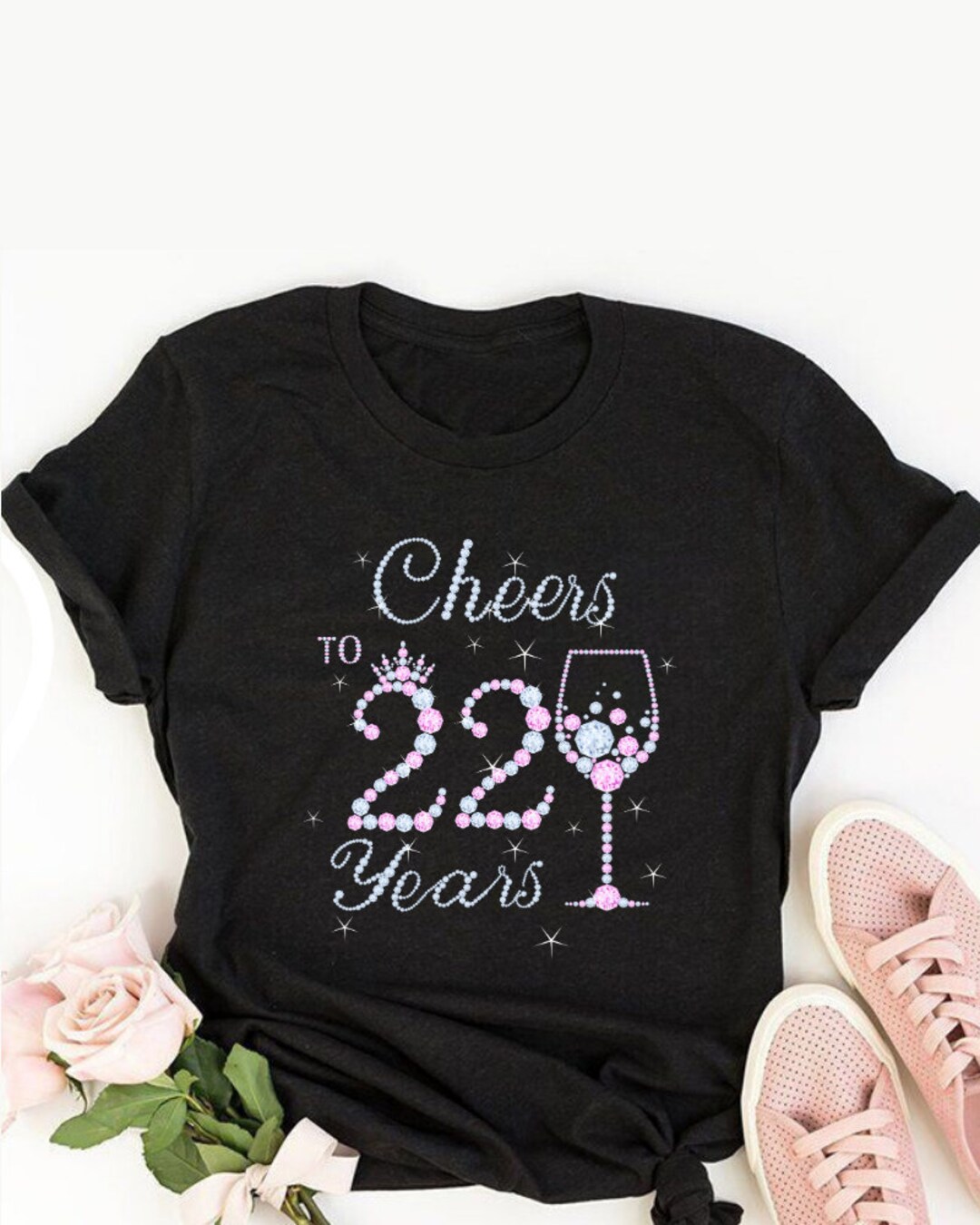 Cheers To 22 Years 22nd Birthday Shirt Ideas 22nd Birthday Shirts