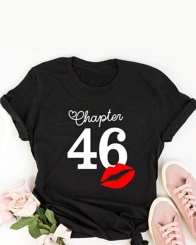 Chapter 46 46th Birthday Shirt Ideas 46th Birthday Shirts - Etsy