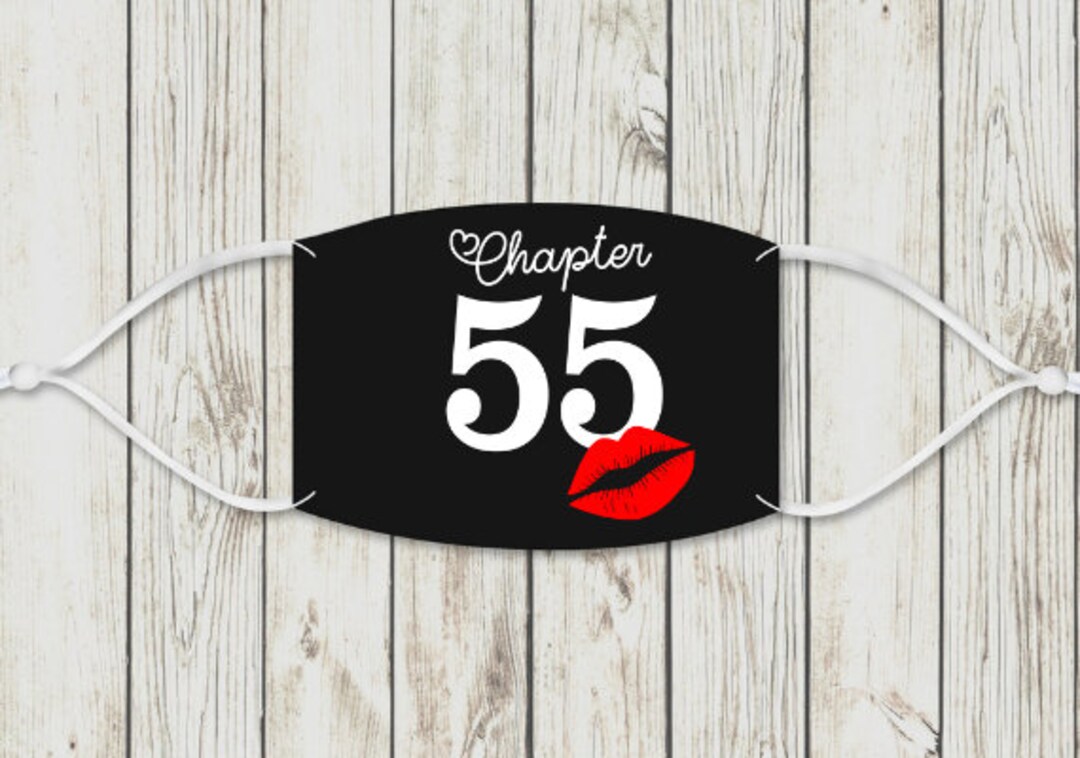 Chapter 55, 55th Birthday Shirt Ideas, 55th Birthday Shirts, 55th ...