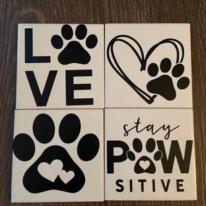 Stay Pawsitive Ceramic Tile Coasters Set, Pet Coasters, Housewarming ...