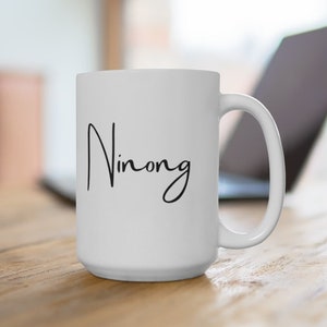Filipino Ninong Mug 15oz, Filipino Ninong Gift, Pinoy, Filipino ...