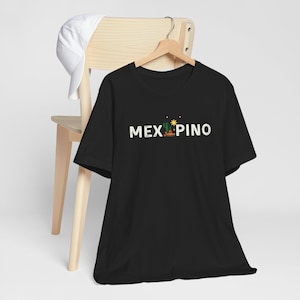 Mexipino Unisex T-shirt, Filipino Mexican T-shirt, Pinoy, Filipino ...