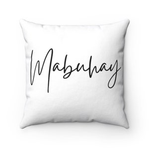 Mabuhay Filipino Square Throw Pillow, Filipino Home Decor, Filipino ...