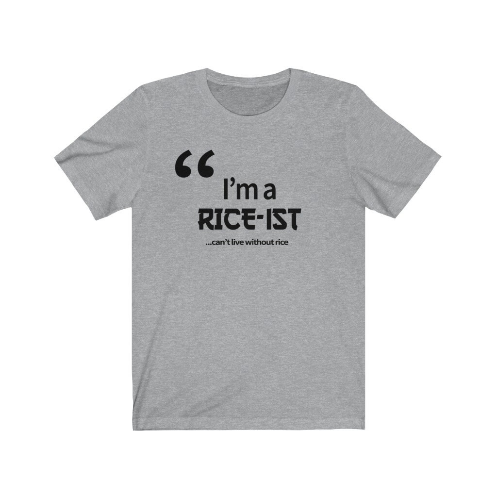 I'm A Rice-ist Filipino Unisex T-shirt Funny Filipino - Etsy
