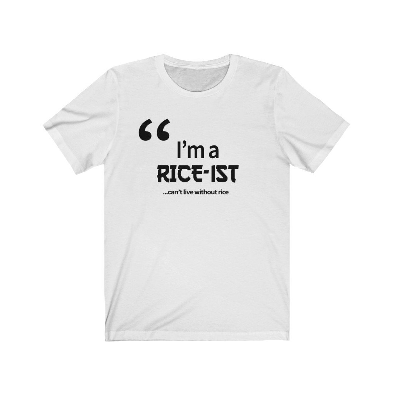 I'm A Rice-ist Filipino Unisex T-shirt Funny Filipino - Etsy