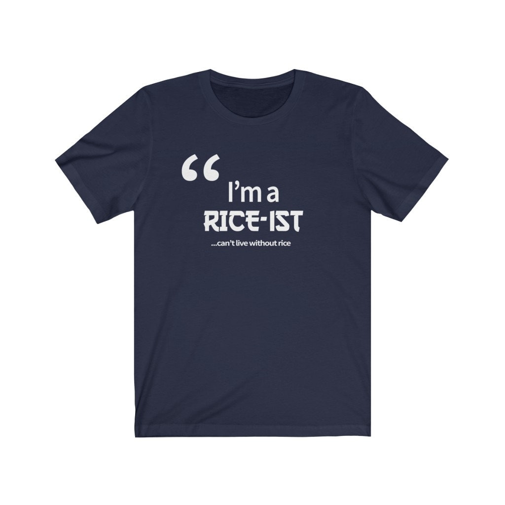 I'm A Rice-ist Filipino Unisex T-shirt, Funny Filipino T-shirt, Funny ...