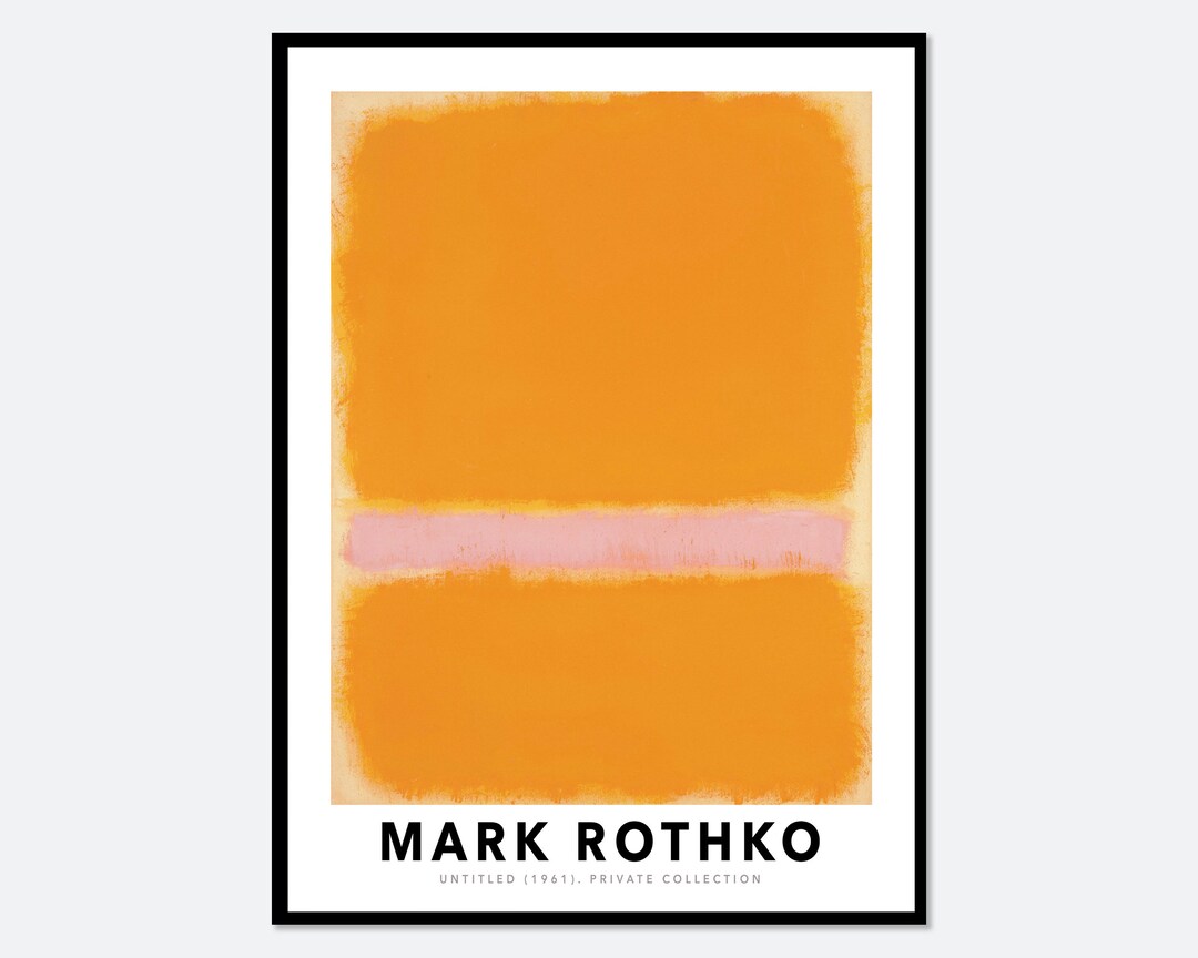 Mark Rothko Untitled 1961 Orange Yellow Pink Vintage Poster Art Print ...