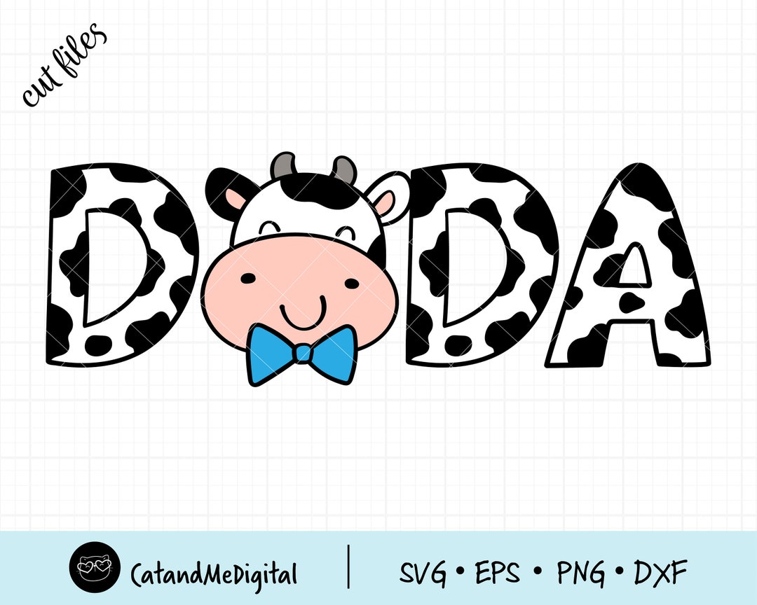 Cow Dada Svg Dada Cowprint Svg Cow Boy Svg Dad Shirt Svg Farm Birthday ...