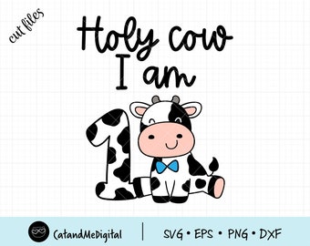 Holy Cow I'm One SVG Sublimation Png Svg Cut File - Etsy