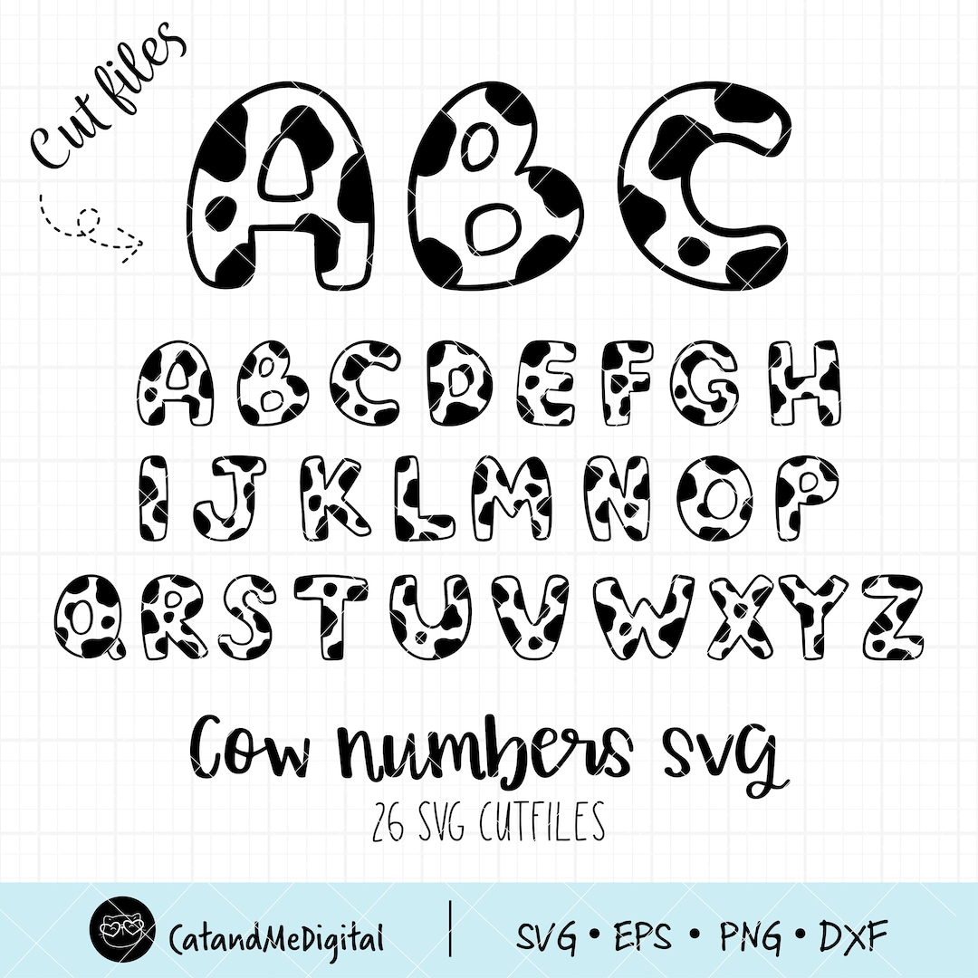 Cow Font Svg Alphabet Svg Cow Print Svg Cow Spots Svg Cow Letters Svg ...
