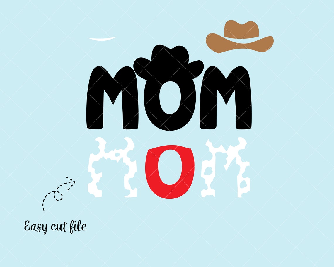 Mom Cowboy Svg Cowboy Svg Cow Print Svg Farm Animal Clipart Farm ...