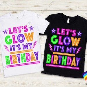 Glow Birthday Party SVG PNG STUDIO3: Neon Birthday Design (digital ...