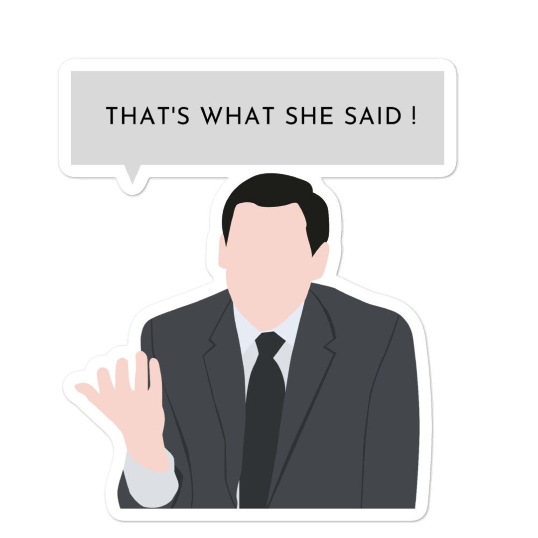 Stickers "that's What She Said" Michael Scott the Office Regional ...
