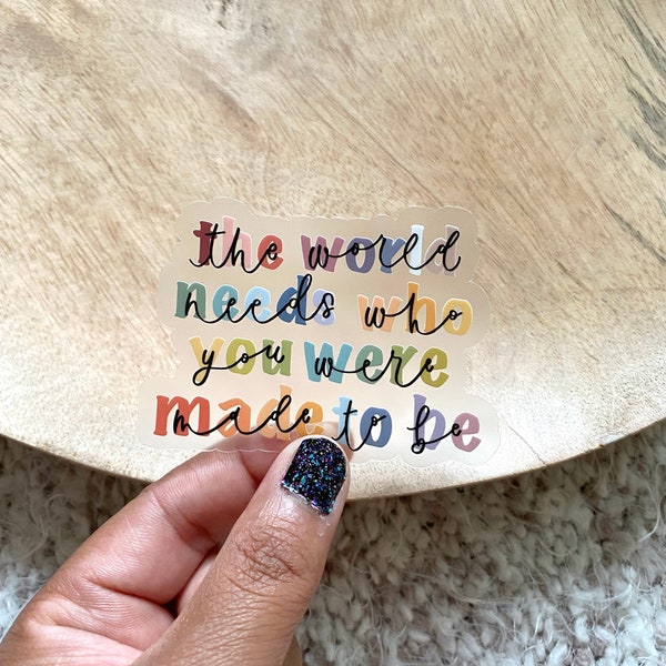 The World Needs Who You Were Made to Be - Etsy