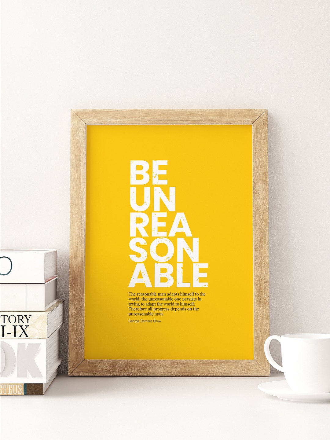 UNREASONAL Quote Poster Printable Download George Bernard Shaw - Etsy