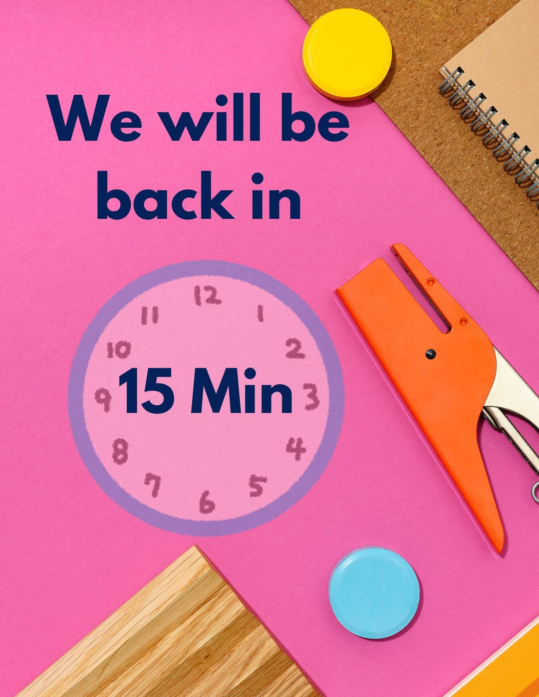 Be Back in 15 Minutes Printable Signs - Etsy
