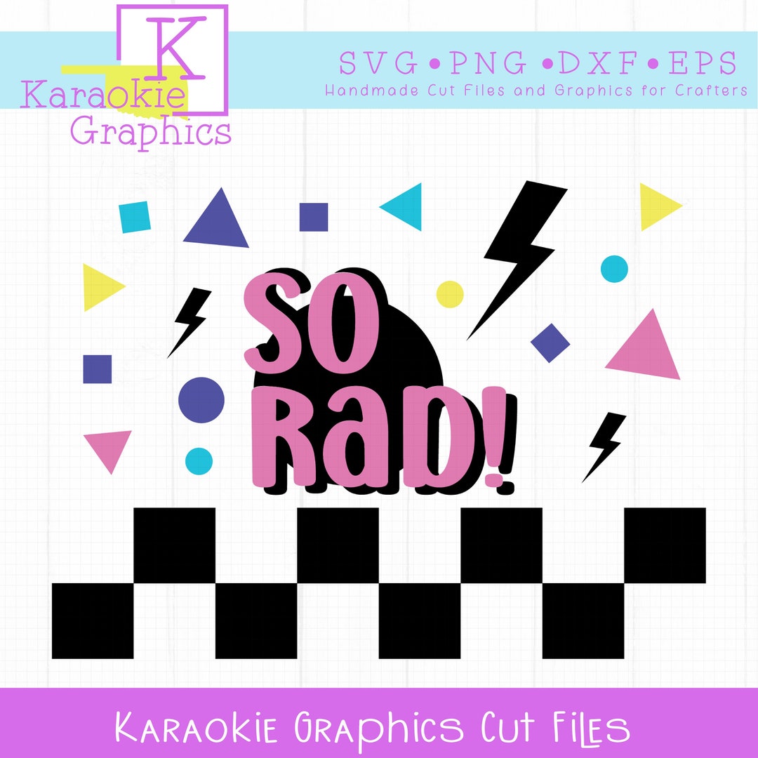 Totally Rad SVG, DXF, PNG, 80's Svg, Eighties Svg, Retro 80s Svg, Love ...