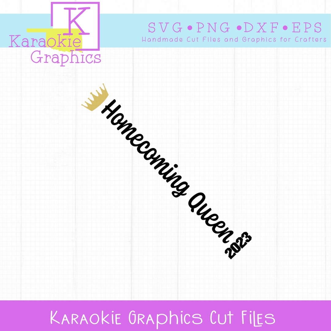 Homecoming Queen Sash Lettering With Crown SVG Digital Download - Etsy
