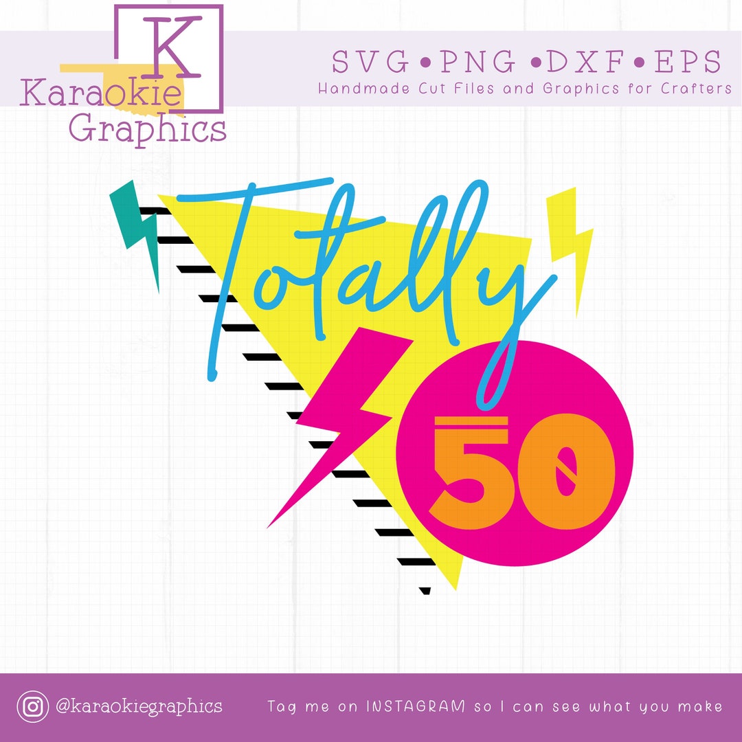 50th Birthday SVG, 80's Theme Birthday SVG, 50th Birthday Svg for Shirt ...