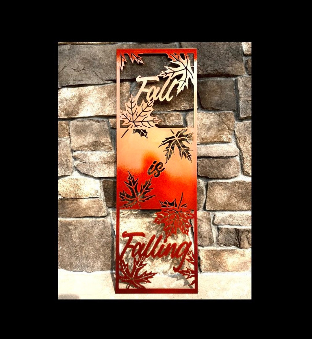 Fall is Falling Metal Sign: Autumn Leaves Wall Art - Etsy