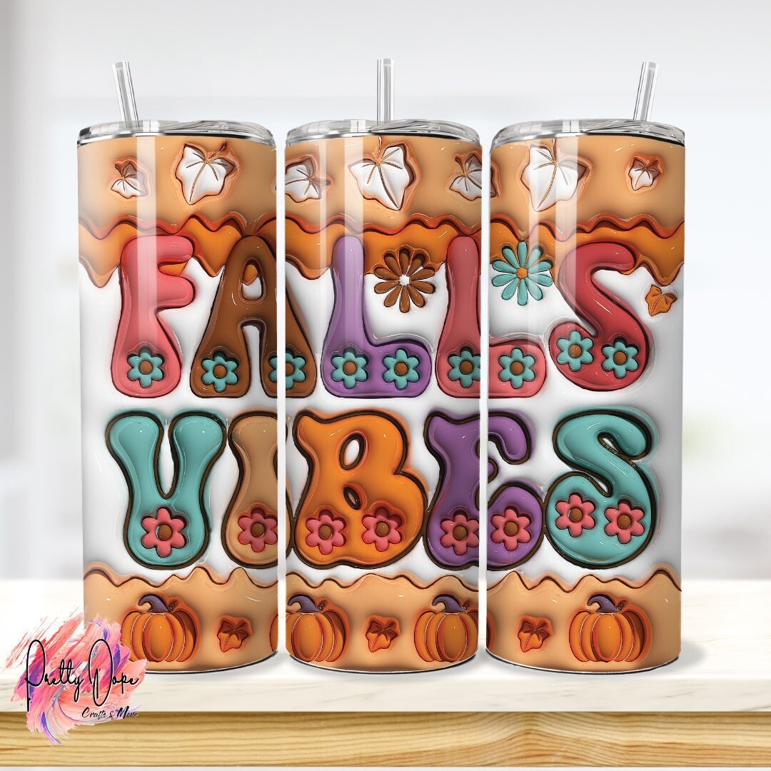 3D Puff Fall Vibes Insulated Tumbler, Autumn Puff Design Sublimation ...