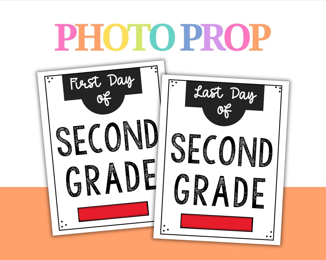 First Day / Last Day of School Printable Sign (digital Download 8.5x11 ...