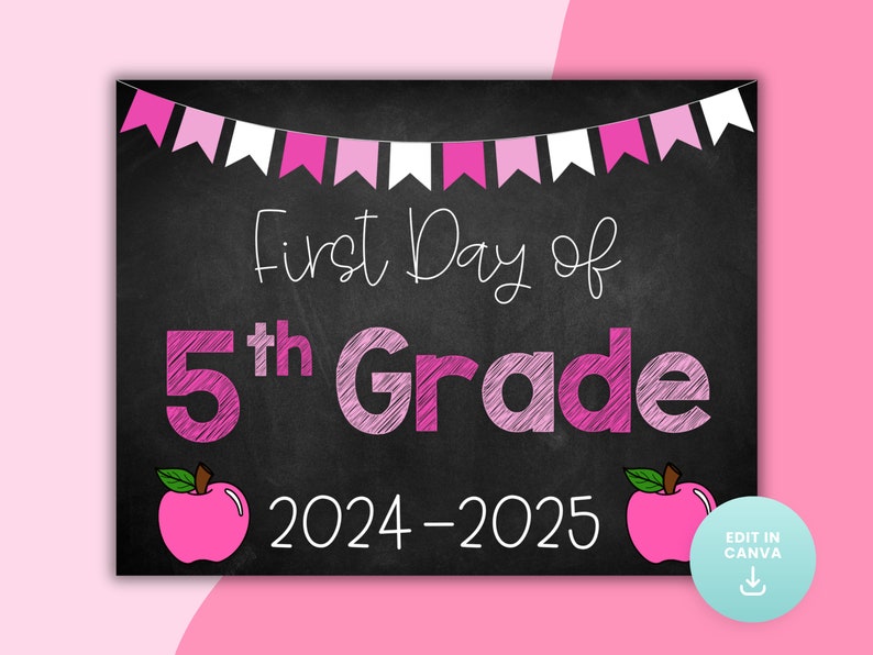 First Day and Last Day of 5th Grade Sign PINK Printable PDF - Etsy