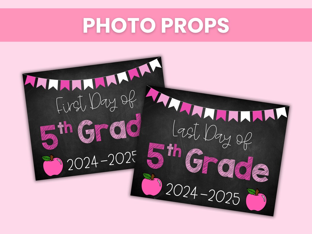 First Day and Last Day of 5th Grade Sign PINK Printable PDF - Etsy