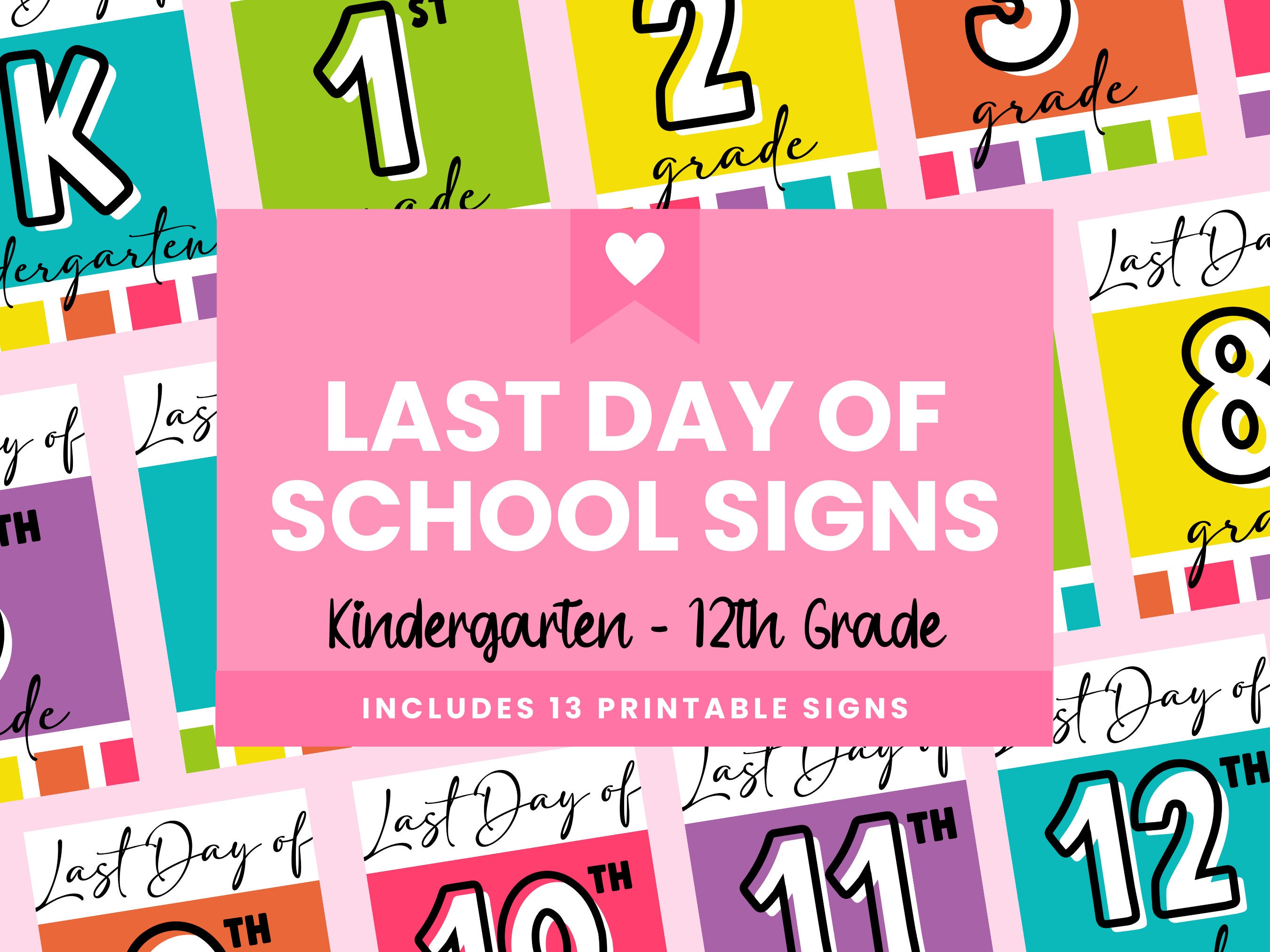 Last Day of School Printable Prop Signs K-12th Grade - Etsy