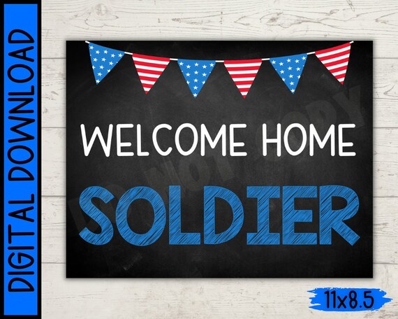 Welcome Home Soldier Printable Sign digital Download - Etsy
