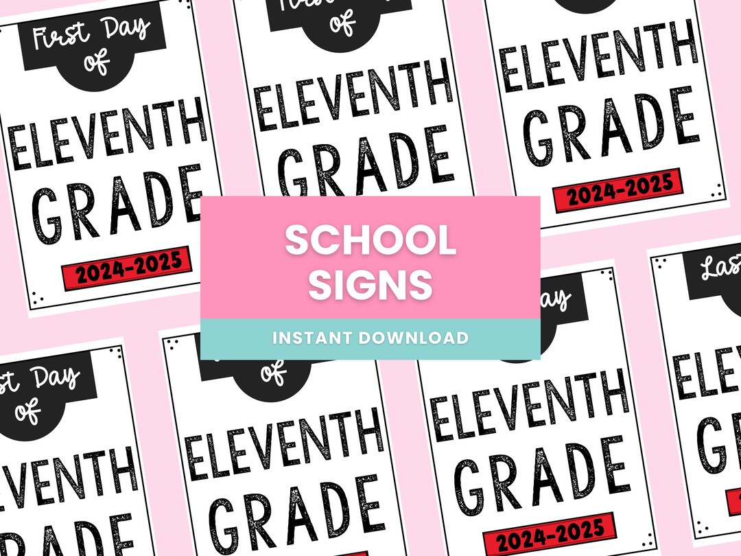 First Day of Eleventh Grade Printable Back to School Sign - Etsy