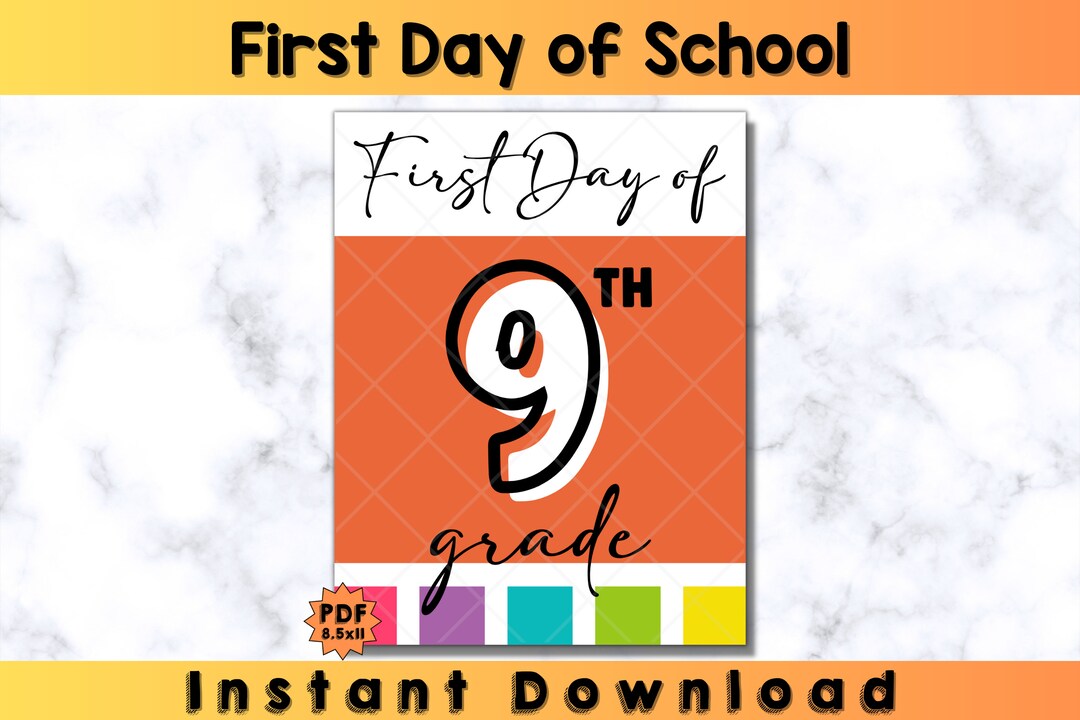 First Day of 9th Grade Printable Sign digital Download - Etsy