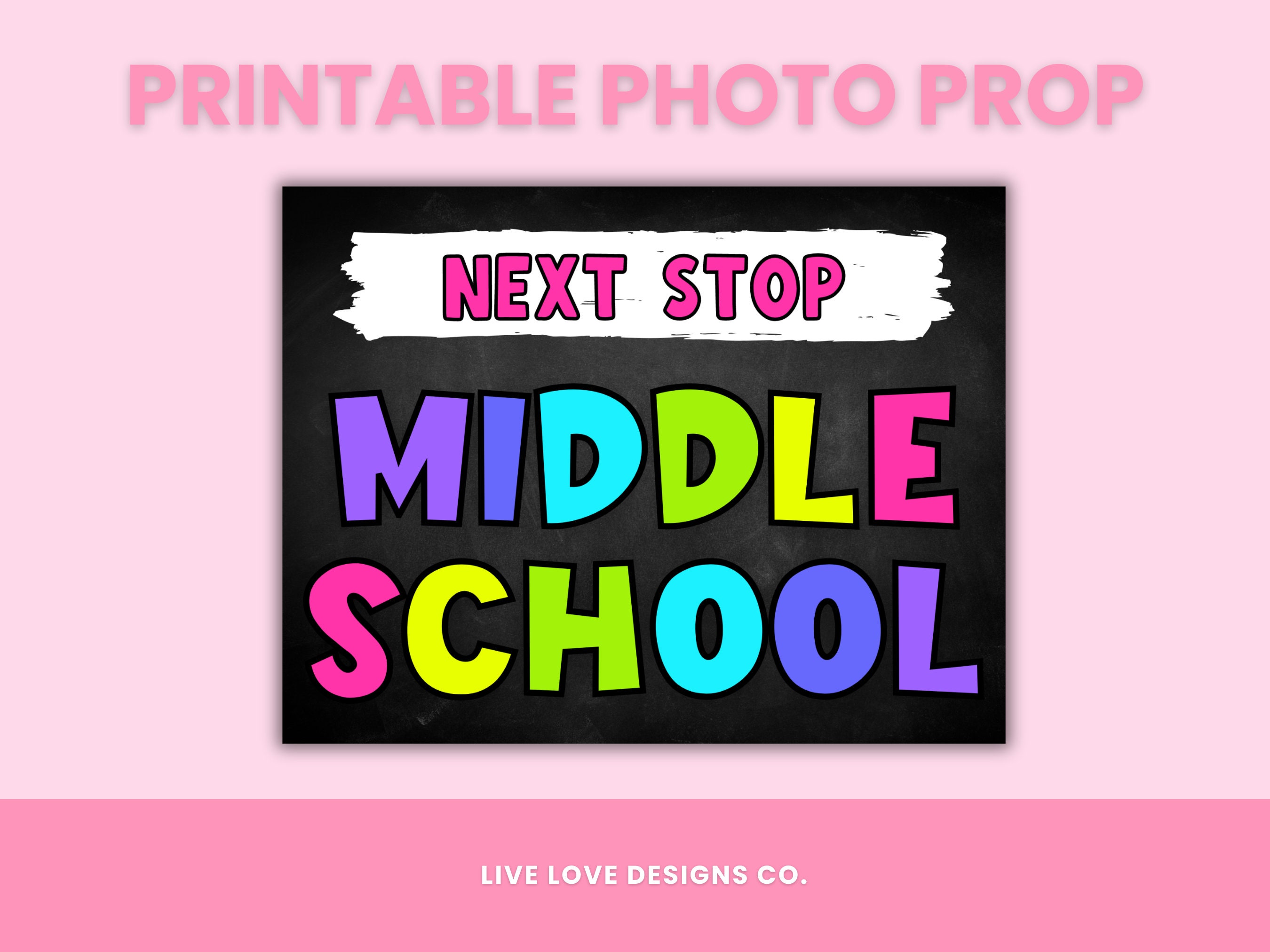 Next Stop Middle School Printable Back to School Sign - Etsy