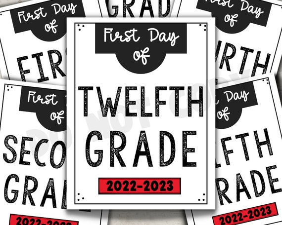 First Day of Twelfth Grade Printable Back to School Sign - Etsy