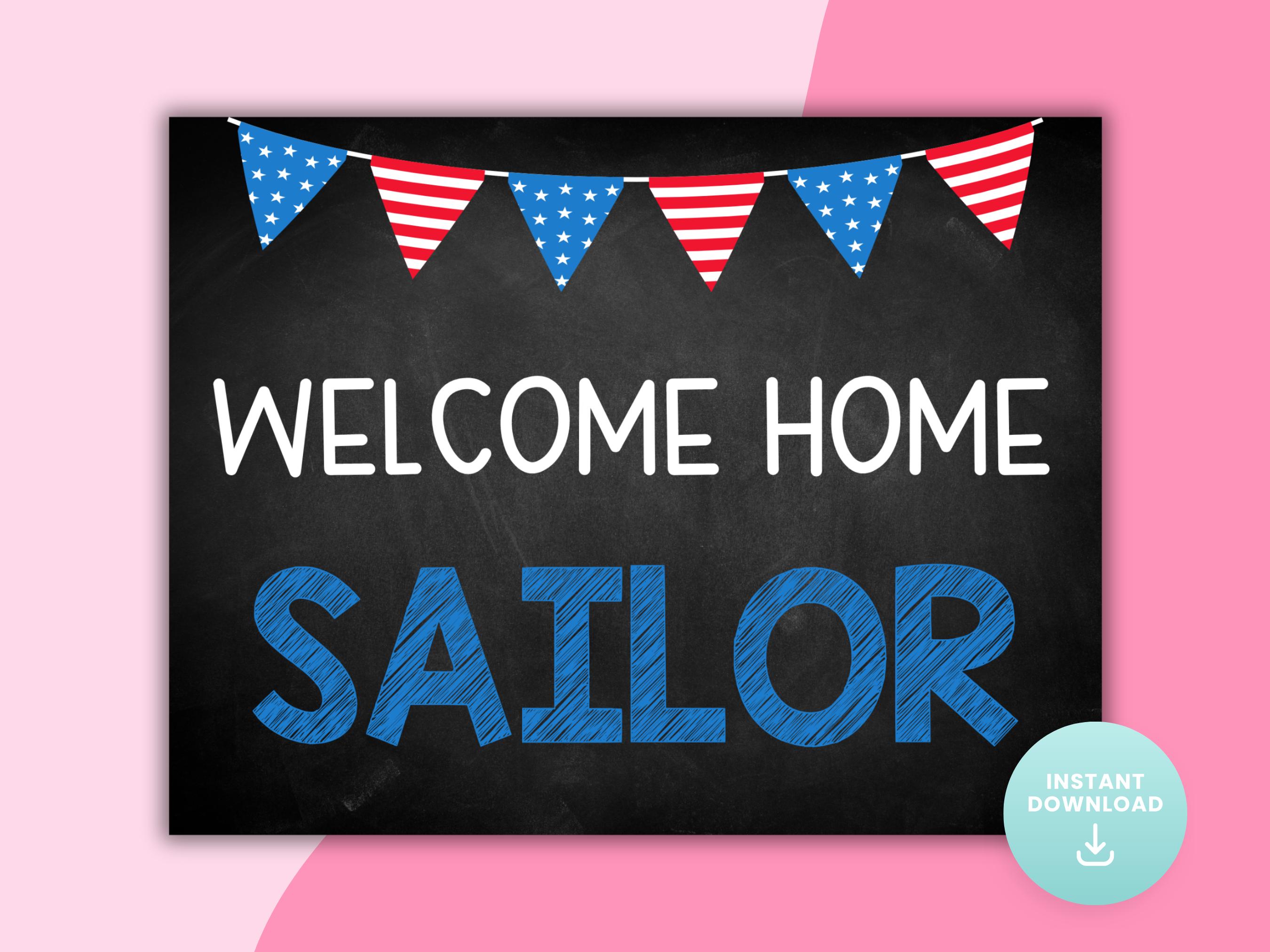 Welcome Home Sailor Printable Photo Prop Sign - Etsy