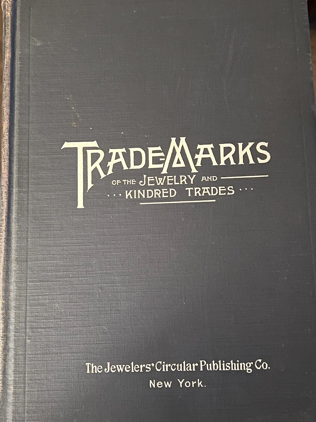 Antique Trademarks of Jewelry Book: 1922 Jewelers Circular Publishing ...