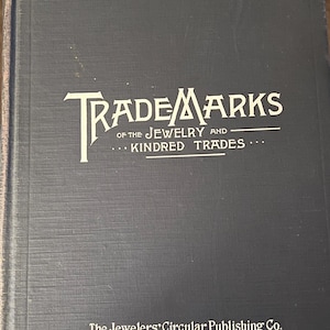 Trademarks of the Jewelry and Kindred Trades Book Antique Books the ...
