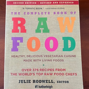 The Complete Book of Raw Food Guide by Julie Roswell - Etsy
