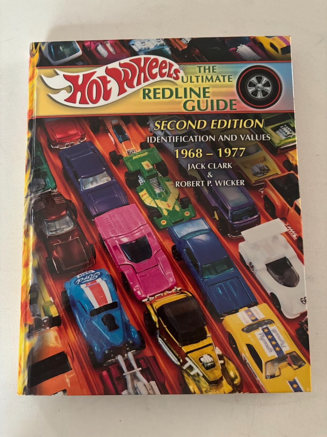 Hot Wheels the Ultimate Redline Guide: Identification and Values 1968 ...