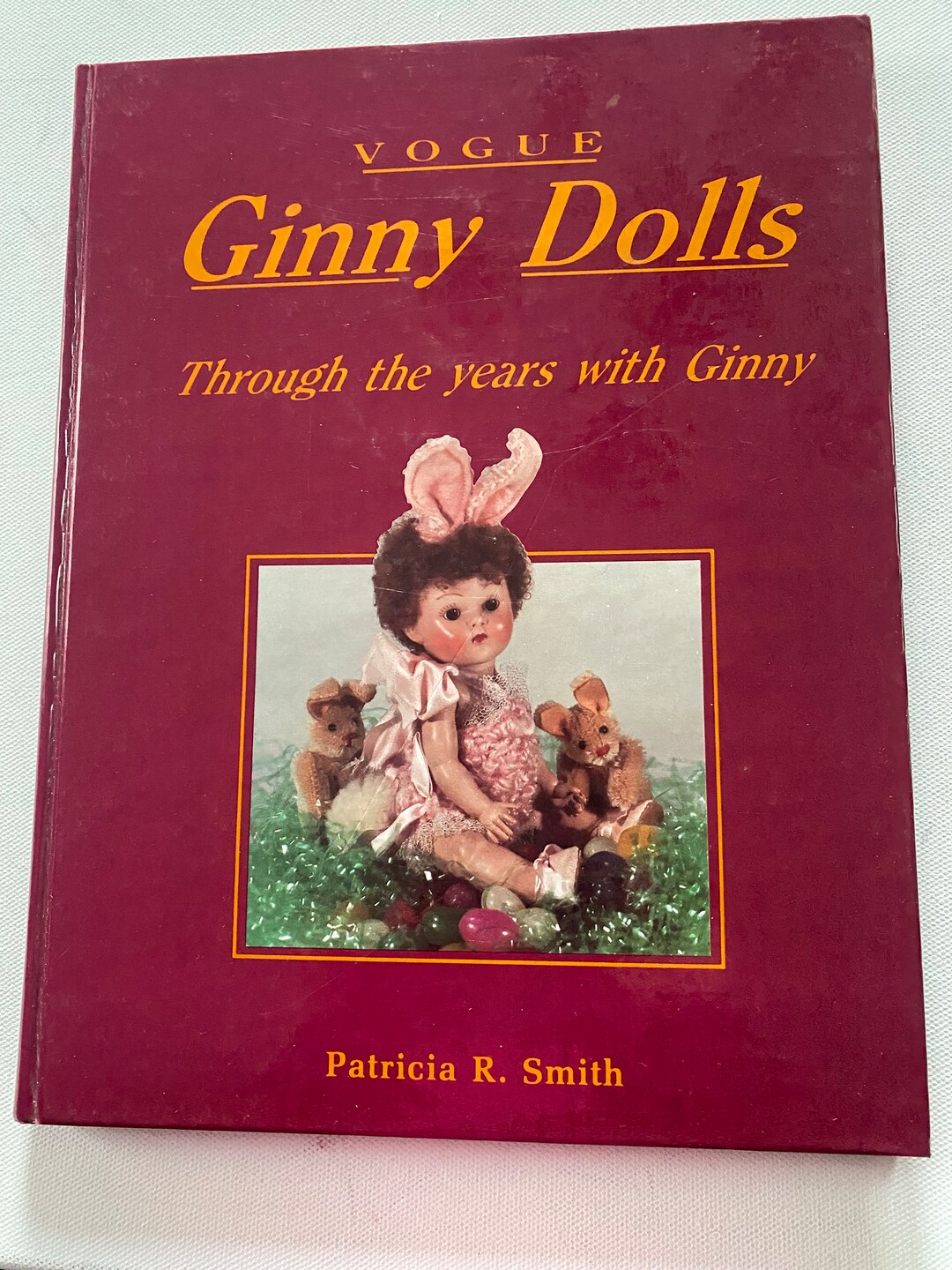 Vogue Ginny Dolls Through the Years With Ginny Book, by Patricia R ...