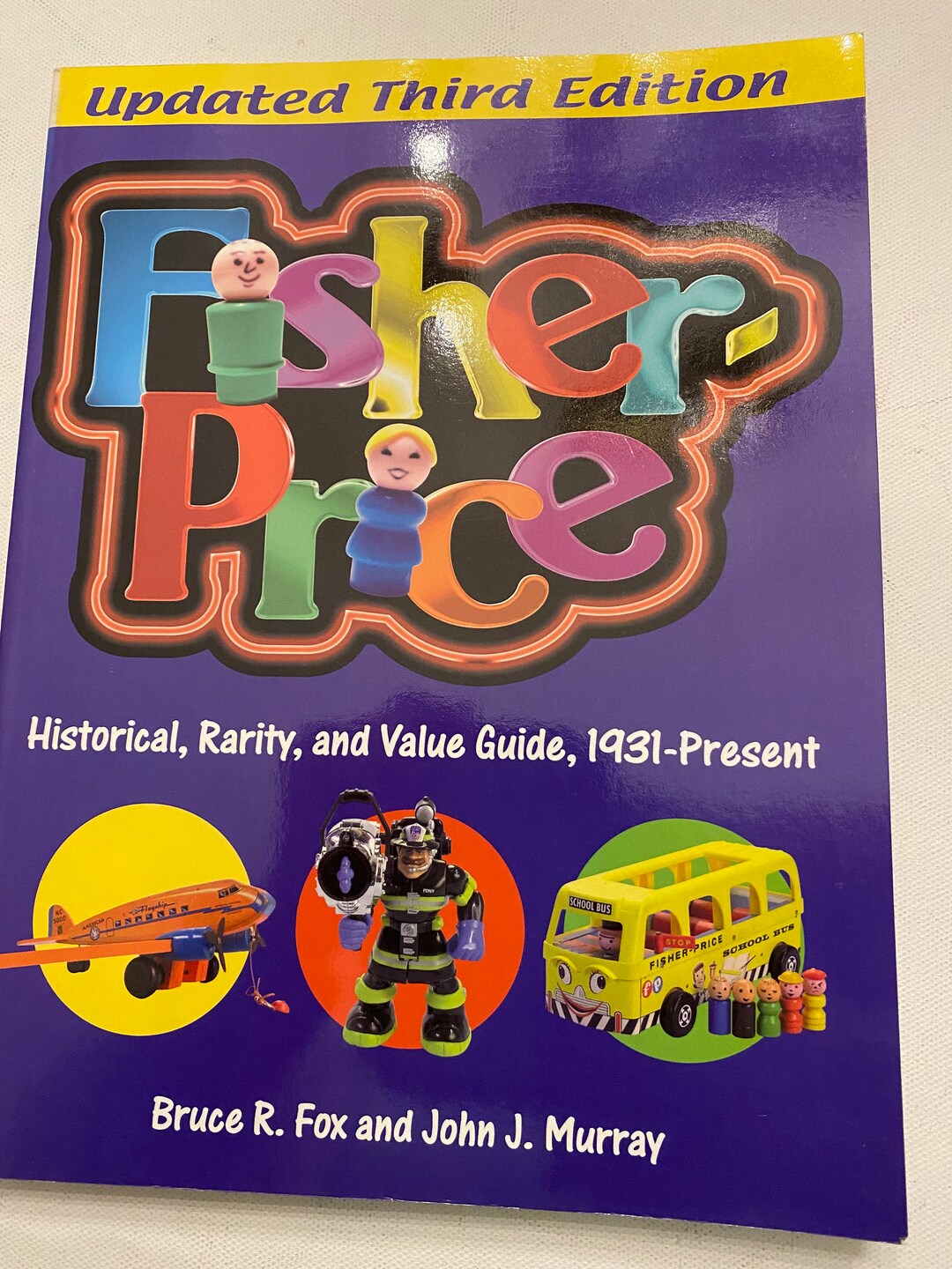 Fisher Price Historical, Rarity, & Value Guide 1931-present, Fisher ...