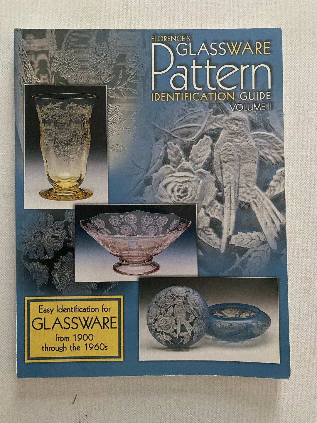 Florences Glassware Pattern Identification Guide Book, Early ...