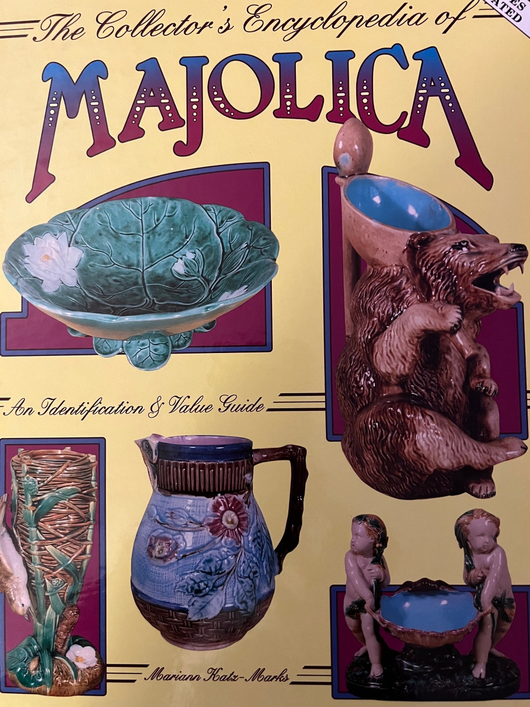 Majolica Pottery Book: Collector's Encyclopedia & Value Guide - Etsy