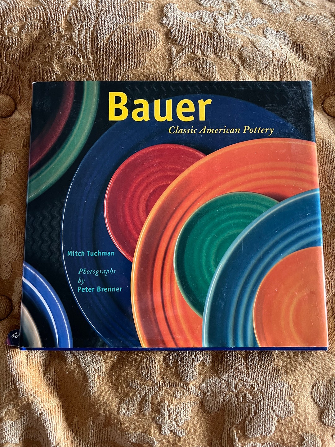Bauer Classic American Pottery Book, Mitch Tuchman, Hardcover Book ...